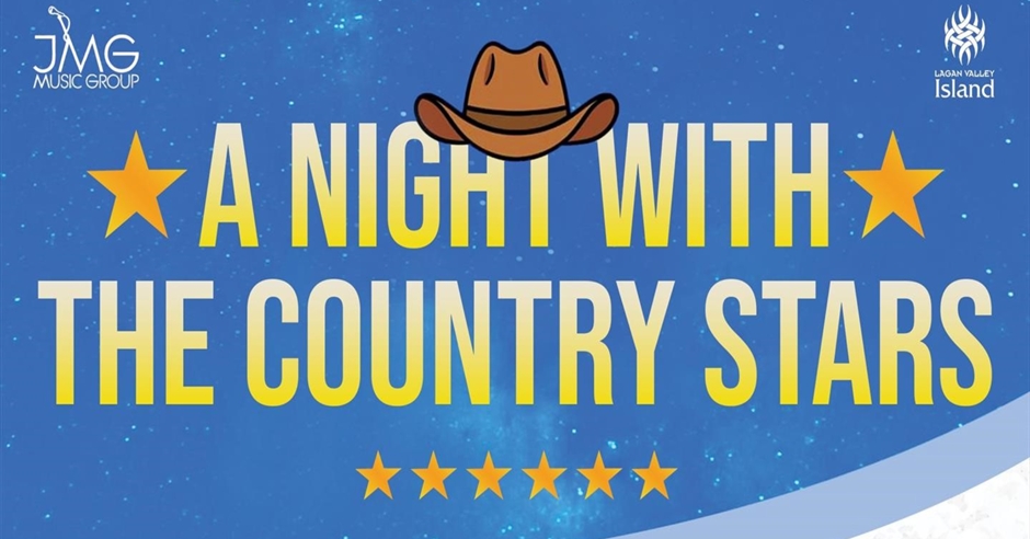 A Night with The Country Stars - Lisburn - Lisburn and Castlereagh
