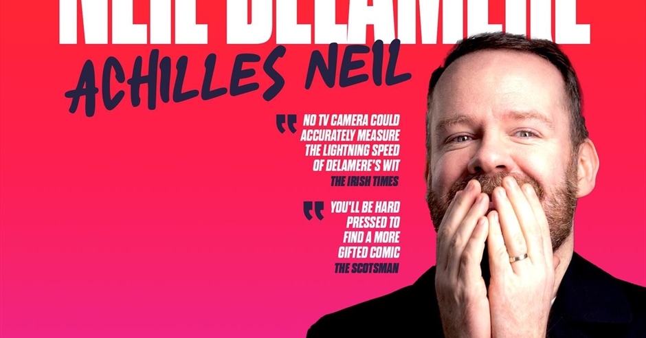 Neil Delamere: Achilles Neil - Lisburn - Lisburn and Castlereagh